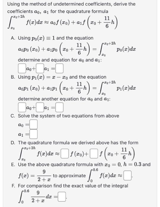 Solved Using the method of undetermined coefficients, derive | Chegg.com