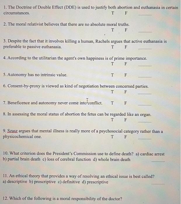 1. The Doctrine of Double Effect (DDE) is used to | Chegg.com