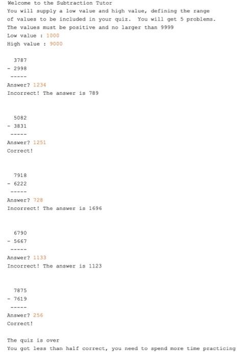 Solved Subtraction Tutorjava Write A Program That Serves