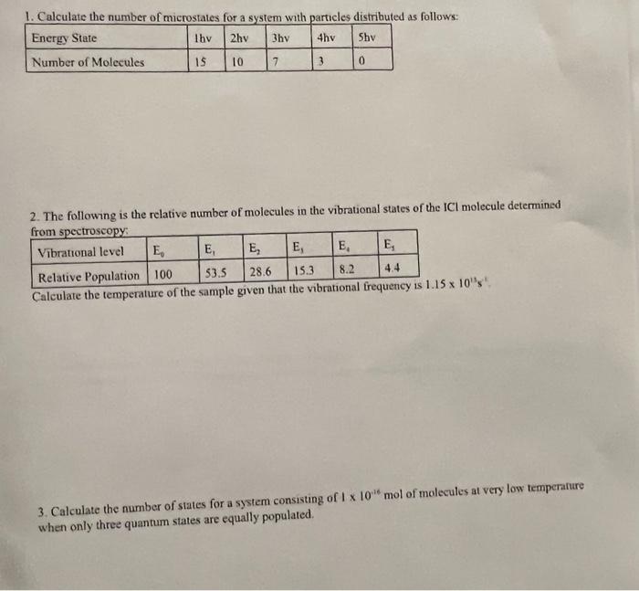 Solved 1. Calculate the number of microstates for a system | Chegg.com