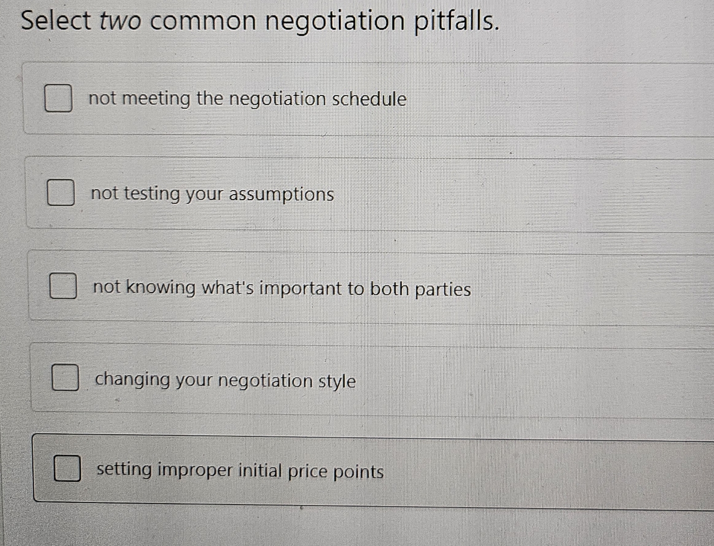 Solved Select two common negotiation pitfalls. ﻿not meeting | Chegg.com