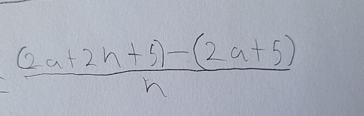 Solved =(2a+2h+5)-(2a+5)h | Chegg.com