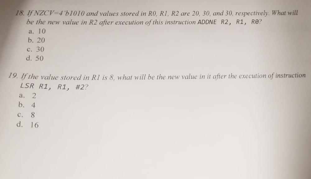 Solved 18. If NZCV=4′b1010 and values stored in R0,R1,R2 are | Chegg.com