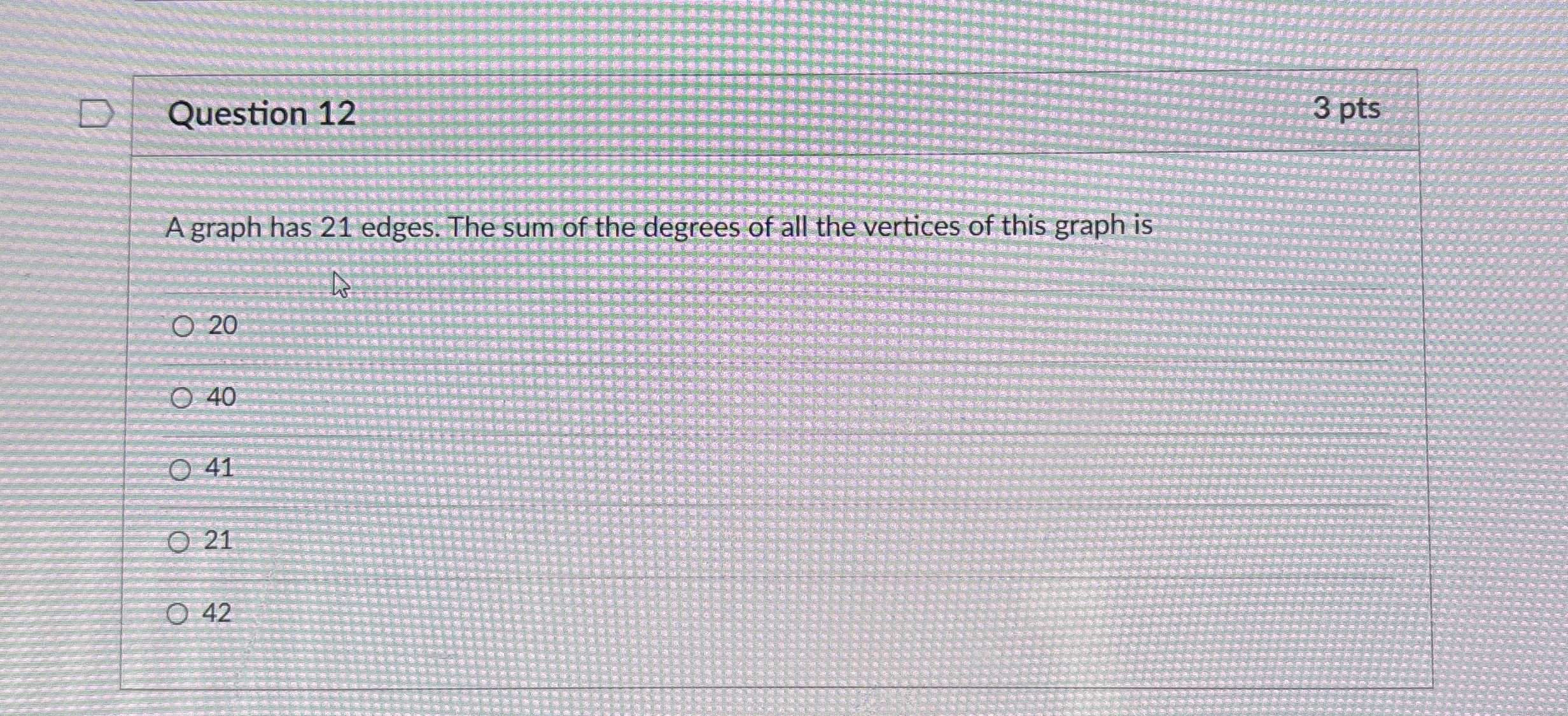 Solved Question 123 ﻿ptsA graph has 21 ﻿edges. The sum of | Chegg.com