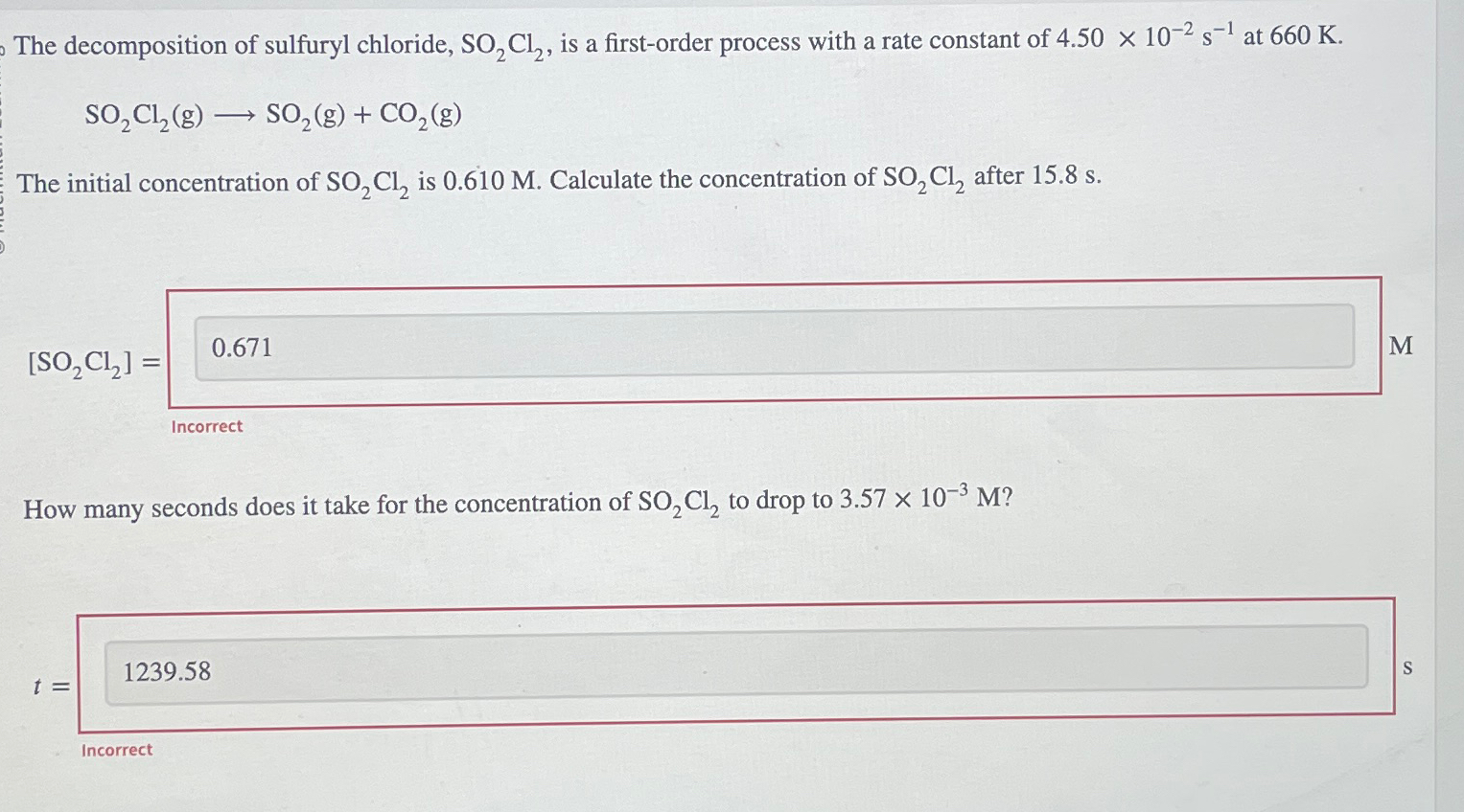 The decomposition of sulfuryl chloride, SO2Cl2, ﻿is a | Chegg.com