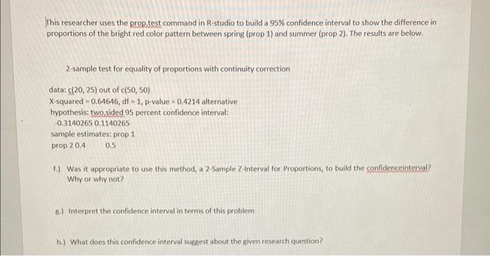 Solved This researcher uses the prop.test command in | Chegg.com