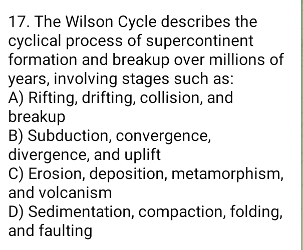 Solved The Wilson Cycle describes the cyclical process of | Chegg.com
