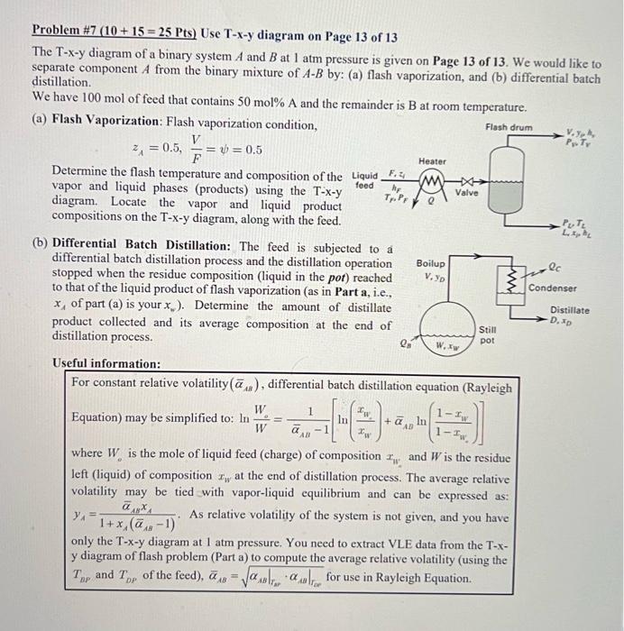 Solved Problem #7(10+15=25Pts) Use T-x-y diagram on Page 13 | Chegg.com