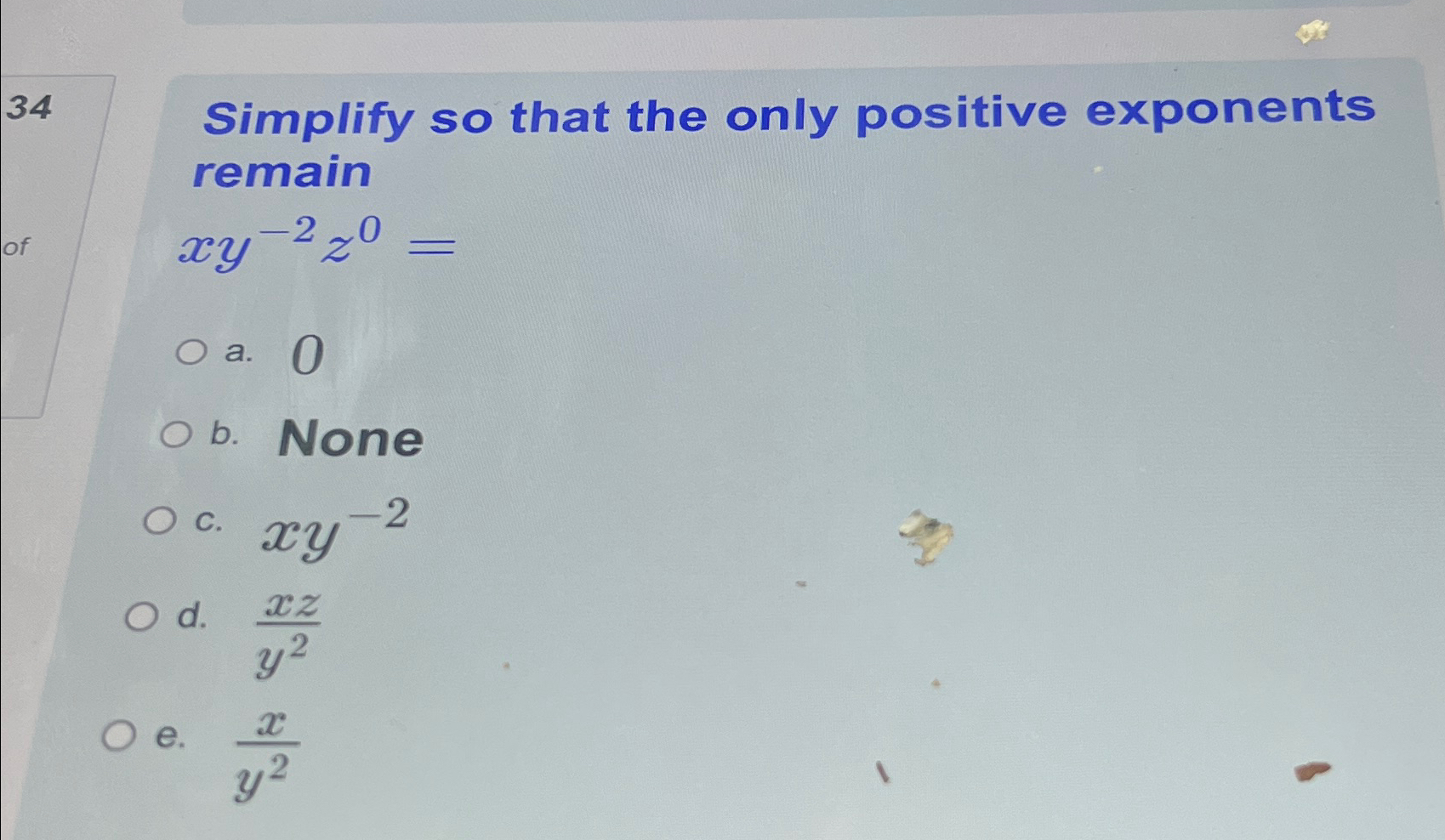 Solved Simplify so that the only positive exponents | Chegg.com