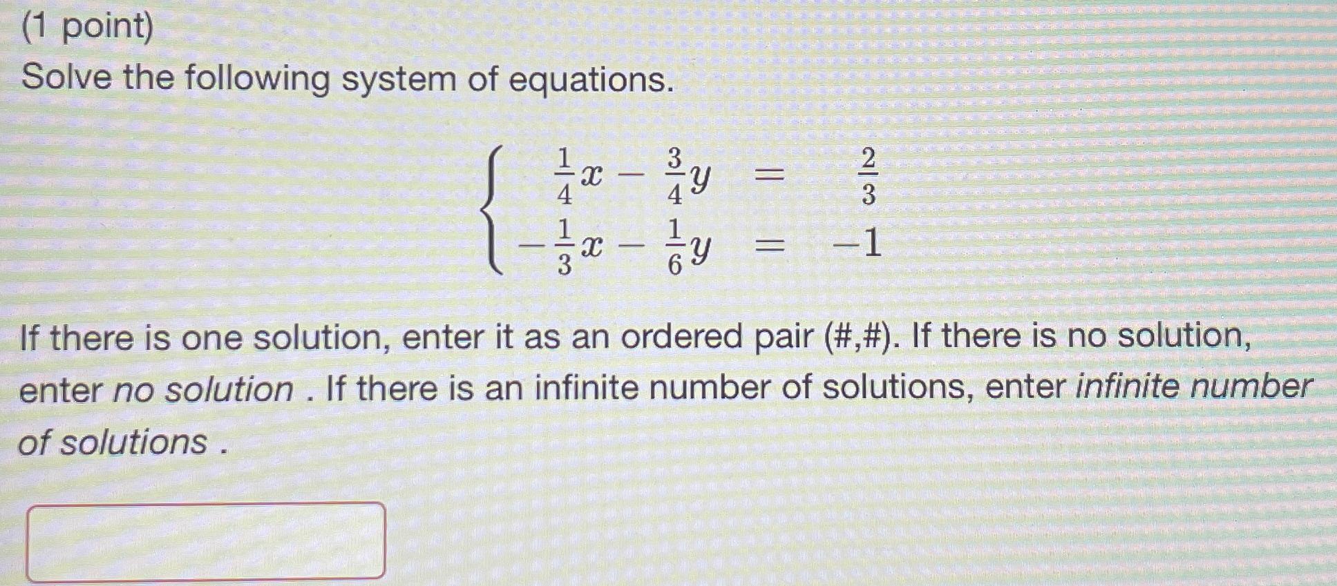 Solved (1 ﻿point)Solve the following system of | Chegg.com