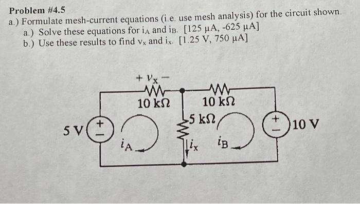 Solved Problem #4.5 a.) Formulate mesh-current equations | Chegg.com