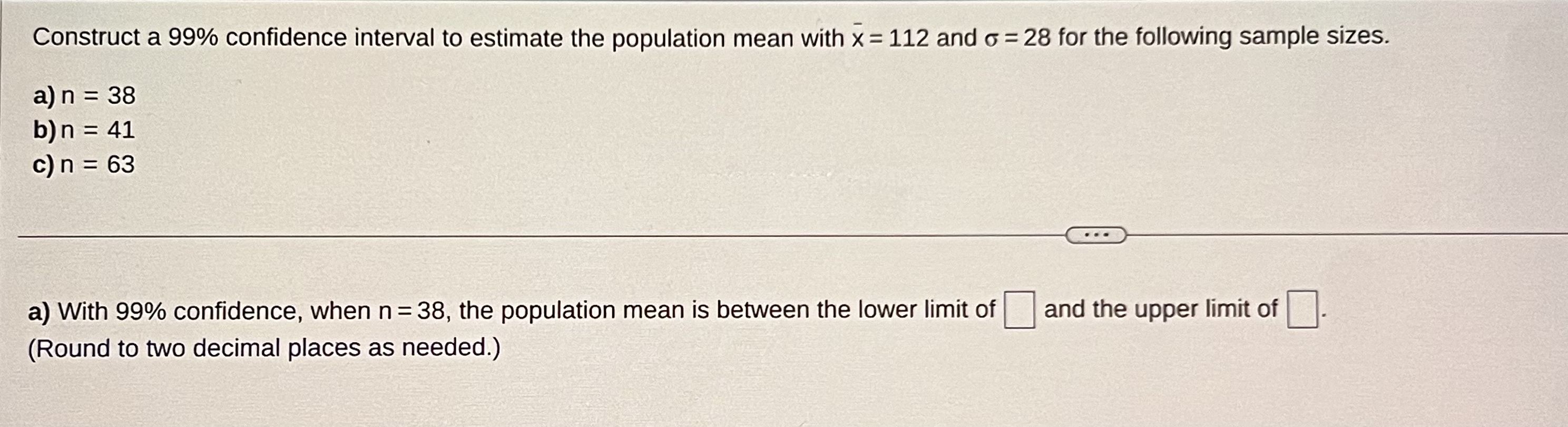 Solved Construct a 99% ﻿confidence interval to estimate the | Chegg.com