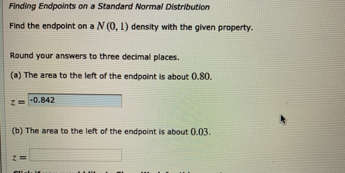 Solved Finding Endpoints on a Standard Normal Distribution | Chegg.com