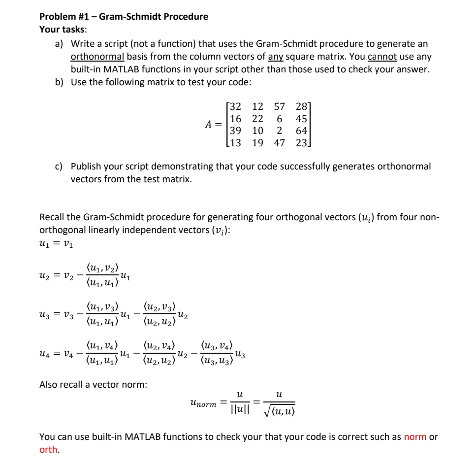 Solved Problem #1 - Gram-Schmidt Procedure Your tasks: a) | Chegg.com