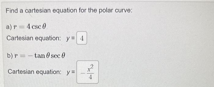 Solved Find a cartesian equation for the polar curve: a) | Chegg.com