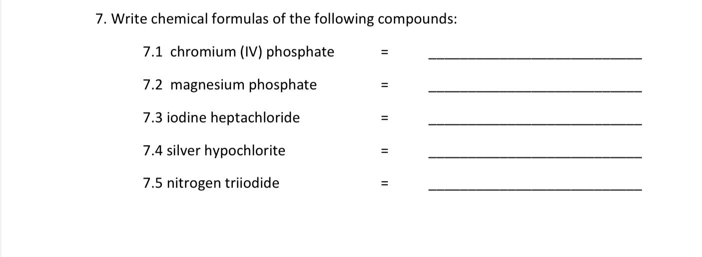 Solved Write chemical formulas of the following compounds: | Chegg.com Solved Write chemical formulas of the following compounds: | Chegg.com