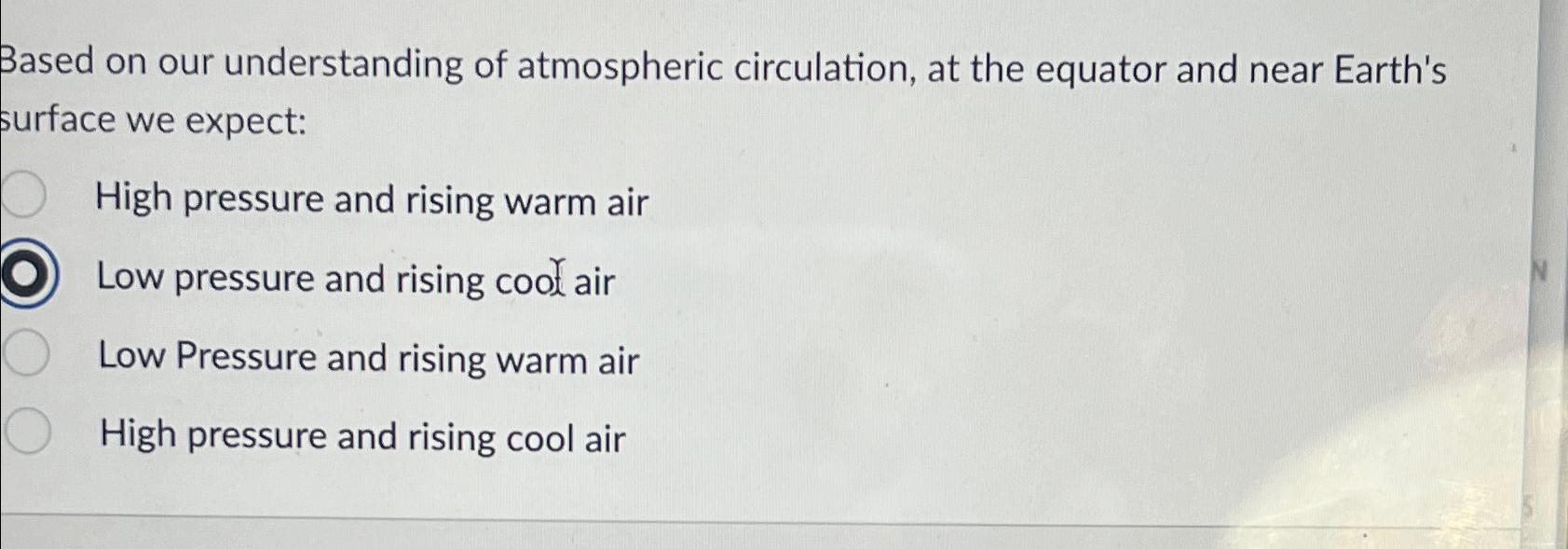 Solved Based on our understanding of atmospheric | Chegg.com