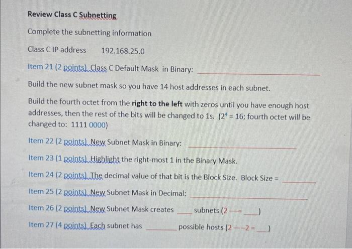 Solved Review Class C Subnetting Complete the subnetting | Chegg.com