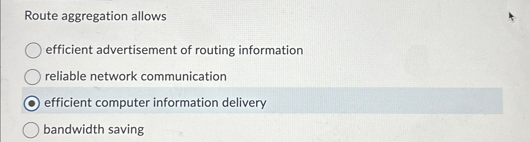 Solved Route aggregation allowsefficient advertisement of | Chegg.com