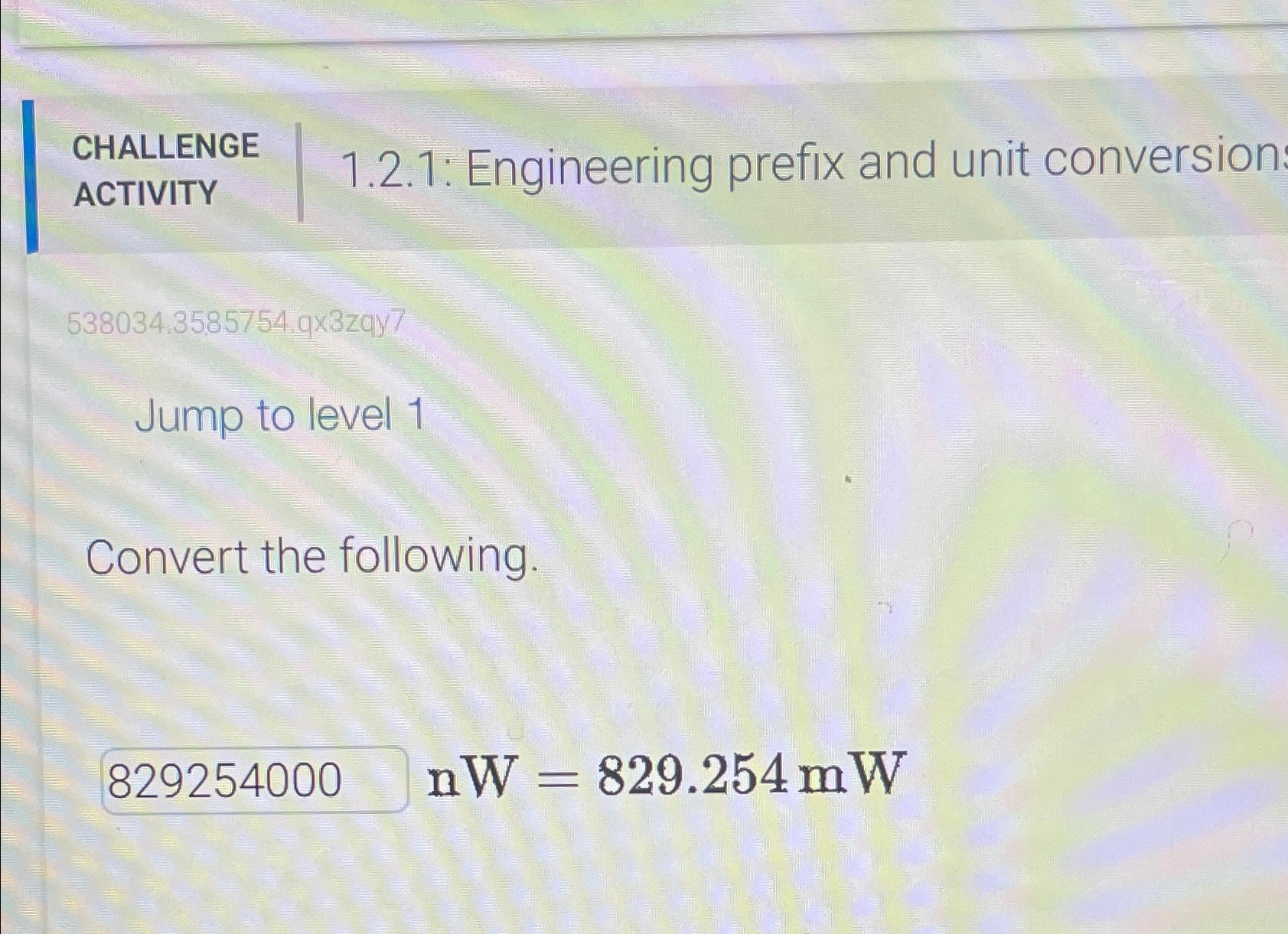 Solved CHALLENGEACTIVITY1.2.1: Engineering prefix and unit | Chegg.com