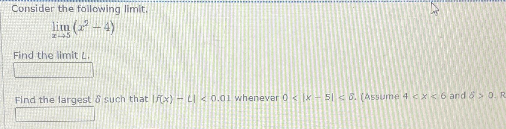 Solved Consider the following limit.limx→5(x2+4)Find the | Chegg.com
