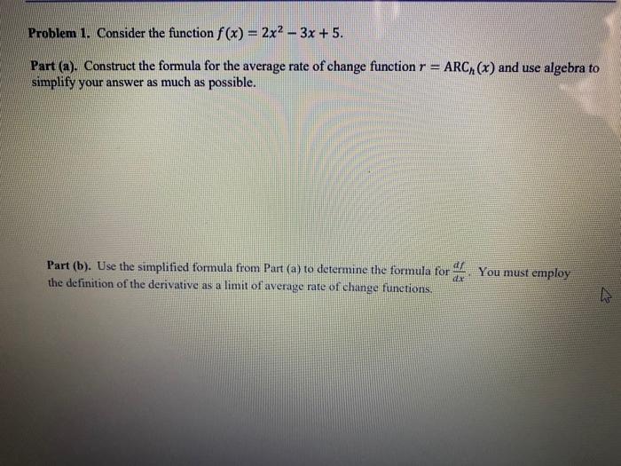 Solved Problem 1. Consider the function f(x) = 2x2 – 3x + 5. | Chegg.com