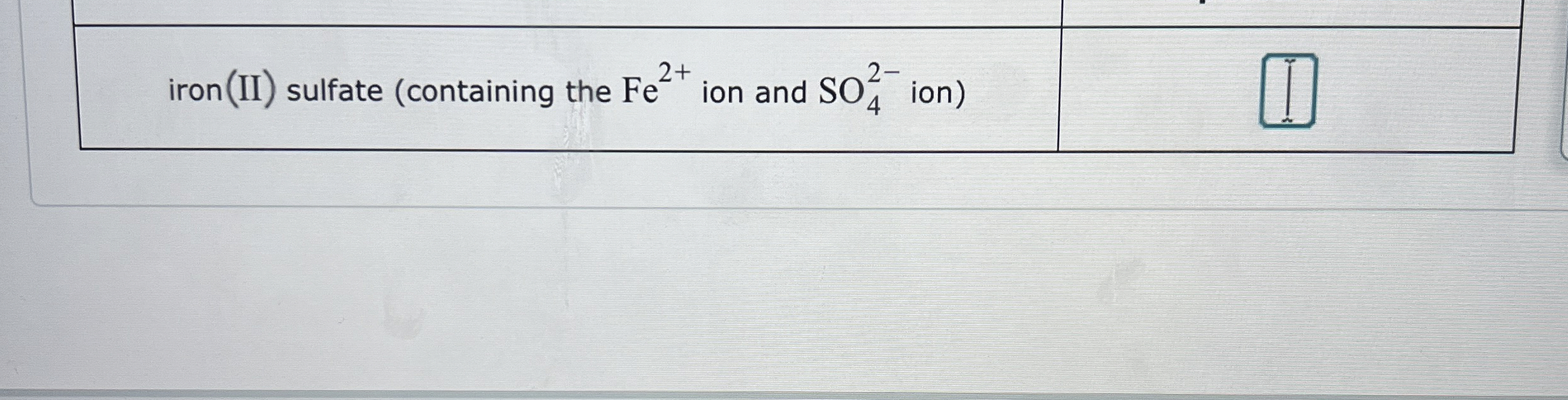 Solved iron(II) ﻿sulfate (containing the Fe2+ ﻿ion and SO42- | Chegg.com