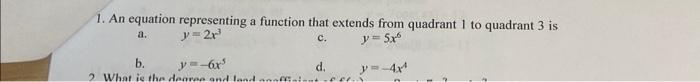 Solved 1. An equation representing a function that extends | Chegg.com