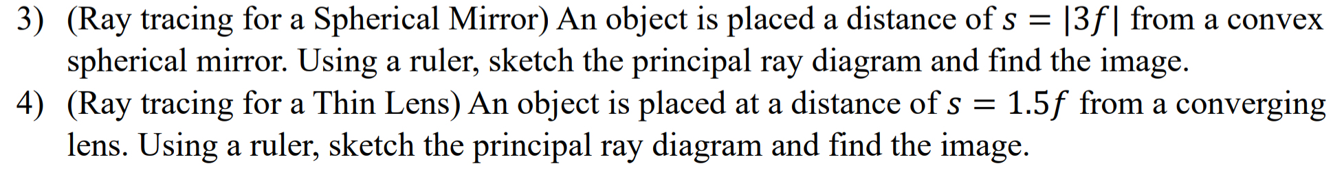 Solved (Ray tracing for a Spherical Mirror) ﻿An object is | Chegg.com