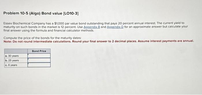 Solved Essex Biochemical Company has a $1,000 par value bond | Chegg.com