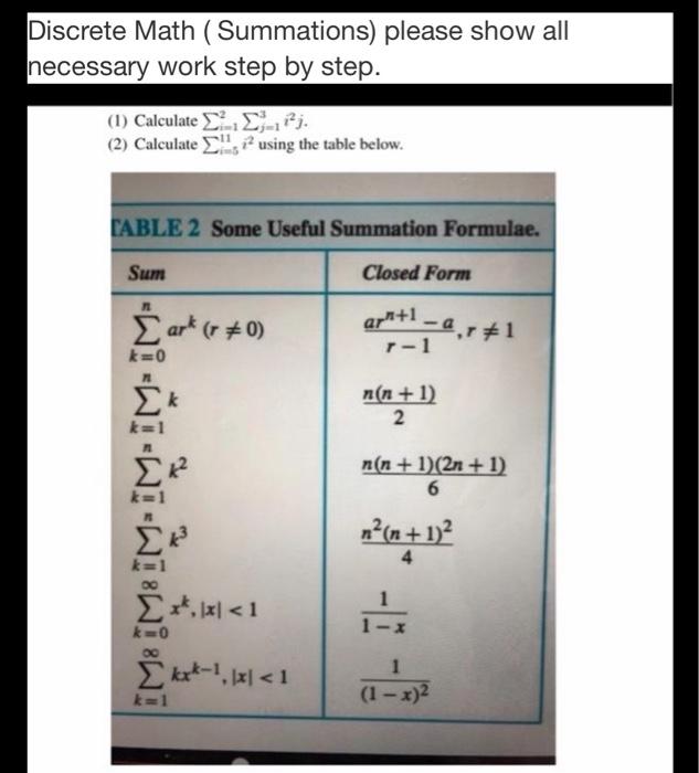 Solved Discrete Math ( Summations) please show all necessary | Chegg.com