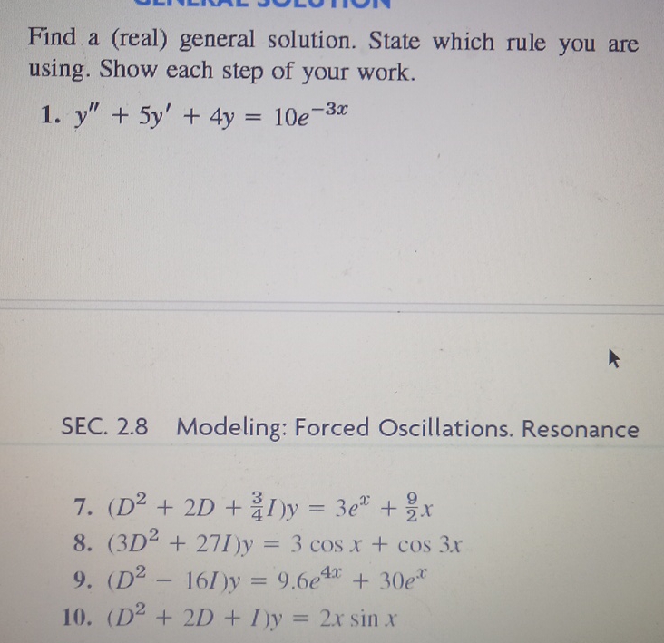 Find a (real) ﻿general solution. State which rule you | Chegg.com
