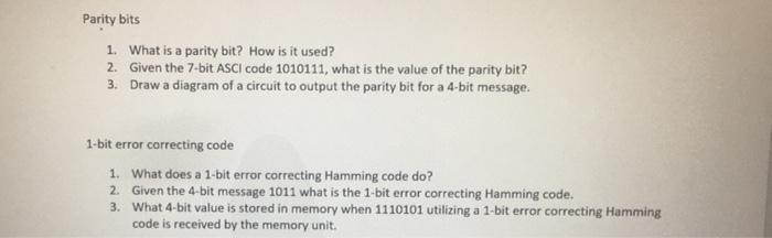 Solved Parity bits 1. What is a parity bit? How is it used? | Chegg.com