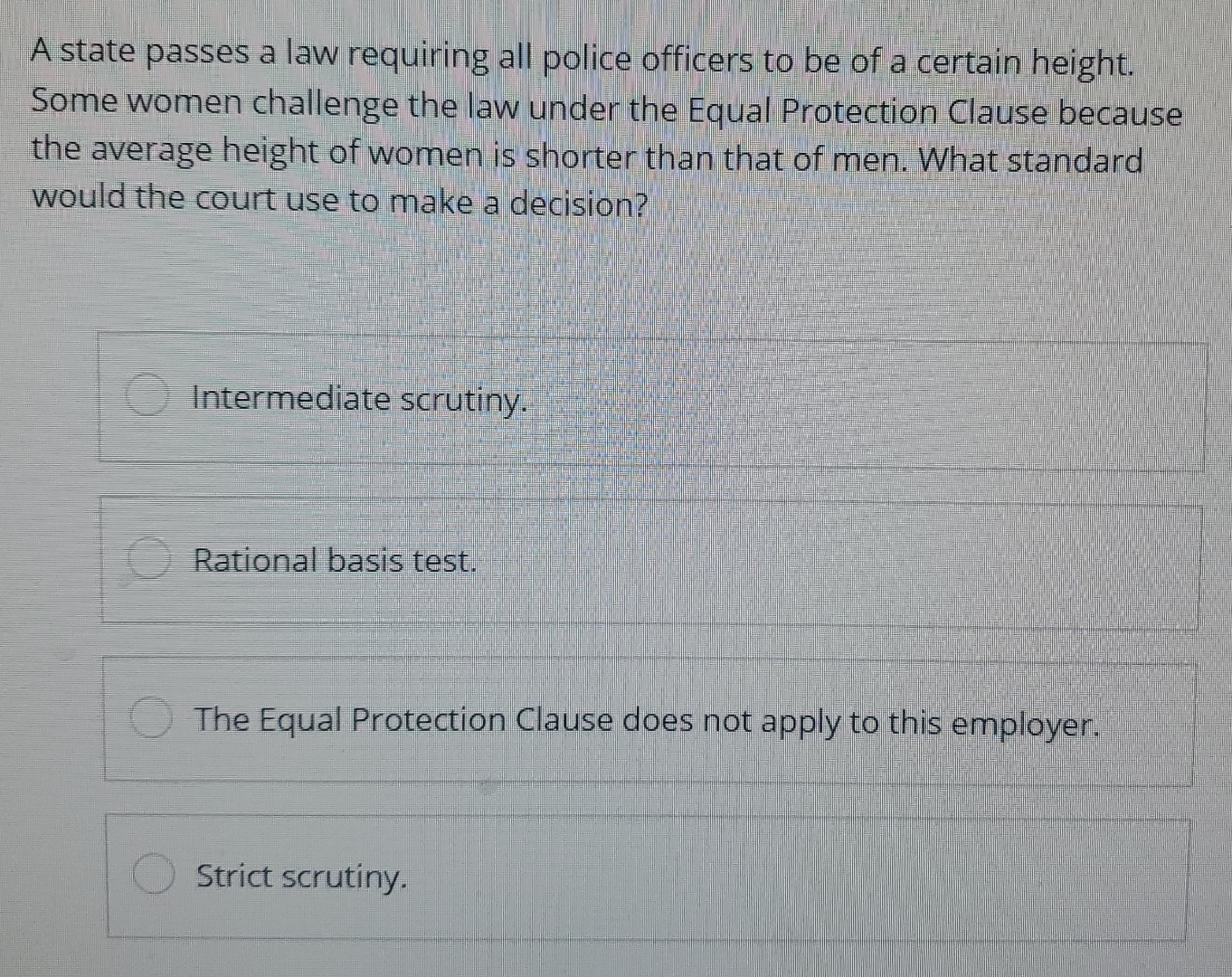 Solved A state passes a law requiring all police officers to | Chegg.com