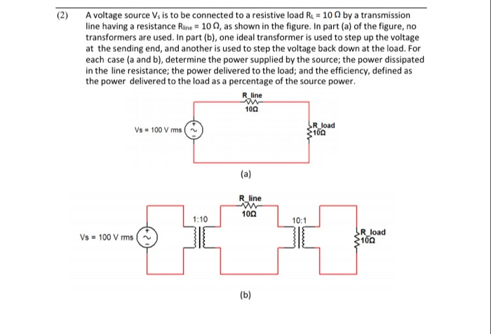 Solved A voltage source Vs is to be connected to a resistive | Chegg.com