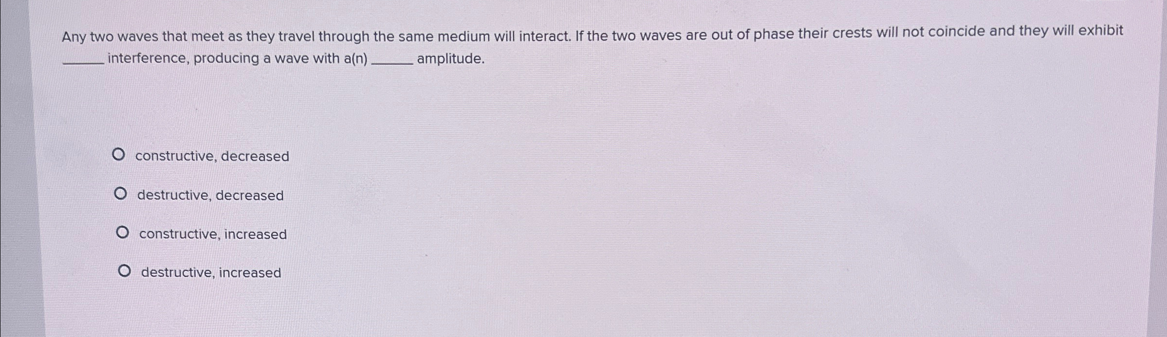 Solved Any two waves that meet as they travel through the | Chegg.com