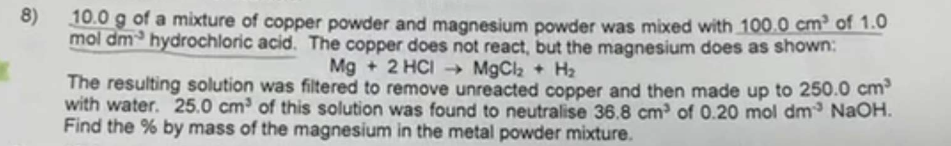 Solved 10.0g ﻿of a mixture of copper powder and magnesium | Chegg.com