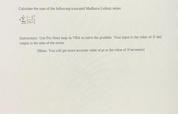 Solved Calculate the sum of the following truncated | Chegg.com