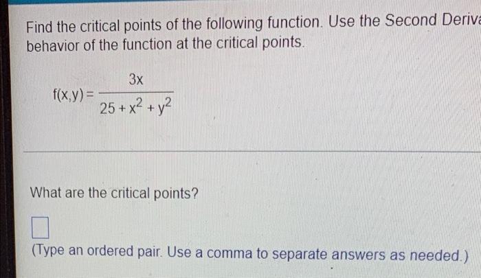 Solved Find the critical points of the following function | Chegg.com