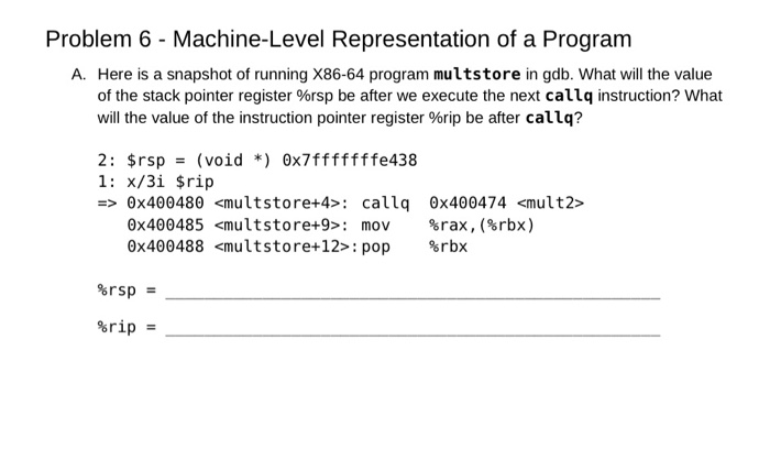 Problem 6 - Machine-Level Representation of a Program | Chegg.com