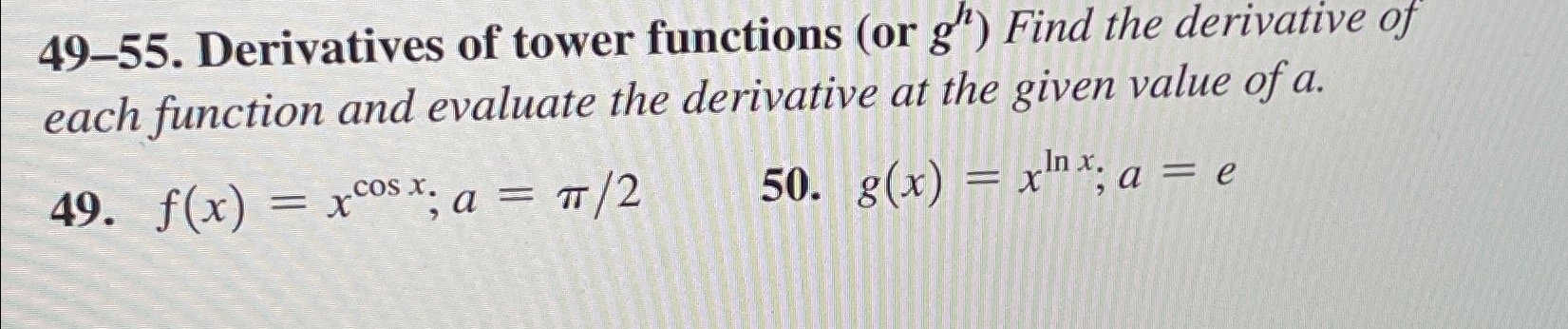 Solved 49-55. ﻿Derivatives of tower functions (or gh ) ﻿Find | Chegg.com