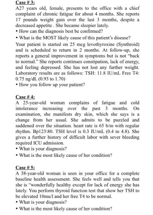 Solved Case \# 3: A27 years old, female, presents to the | Chegg.com