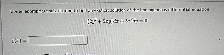 Solved Use an appropriate substitution to find an explicit | Chegg.com