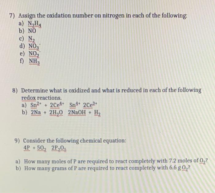 Solved 7) Assign the oxidation number on nitrogen in each of | Chegg.com