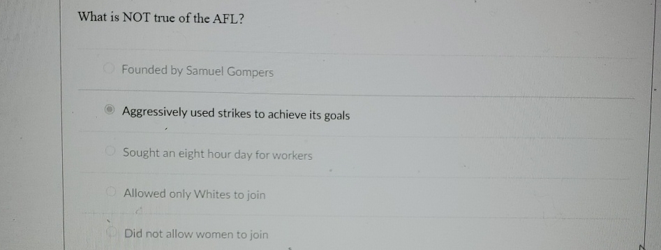 Solved What is NOT true of the AFL?Founded by Samuel | Chegg.com