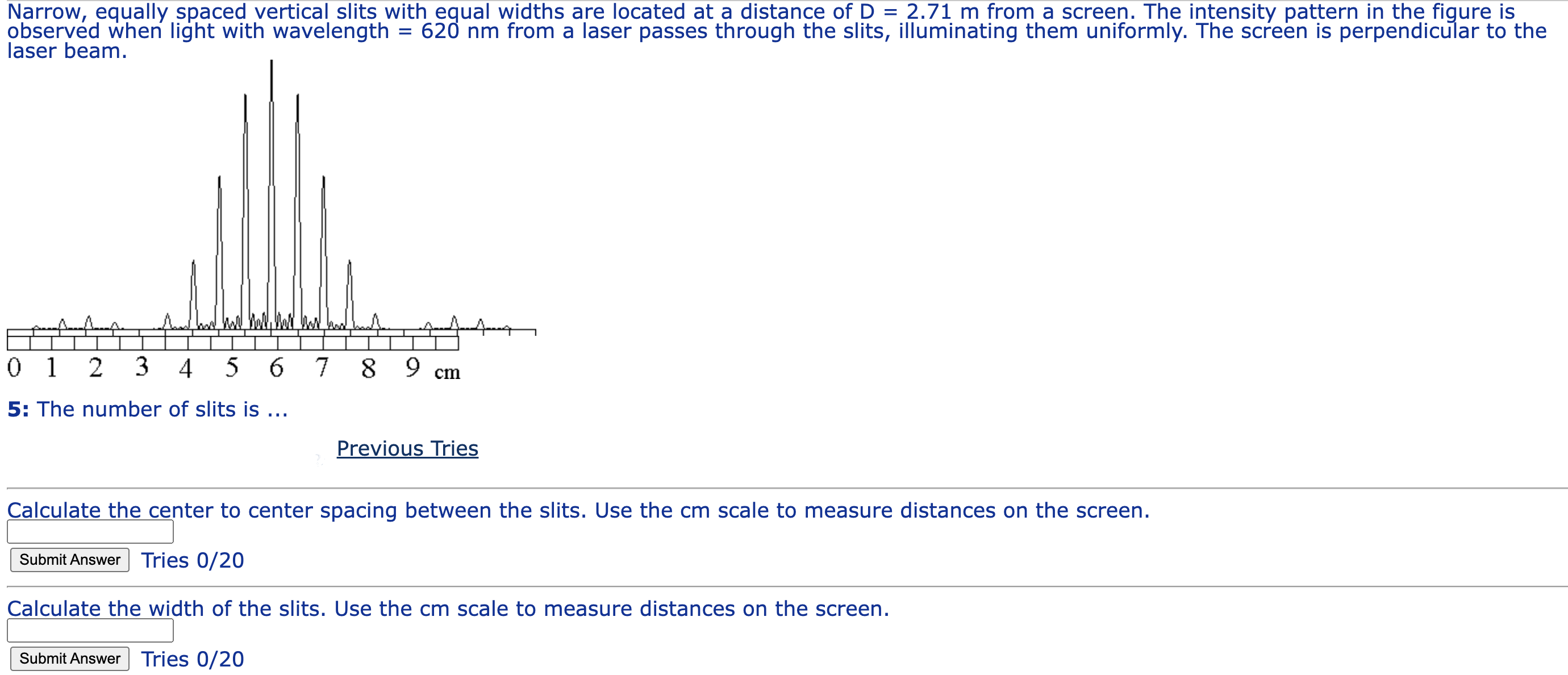 Solved Narrow, equally spaced vertical slits with equal | Chegg.com
