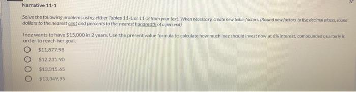 Solved Narrative 11-1 Solve the following problems using | Chegg.com