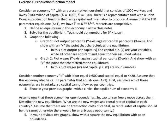 Solved Exercise 1. Production function model Consider an | Chegg.com