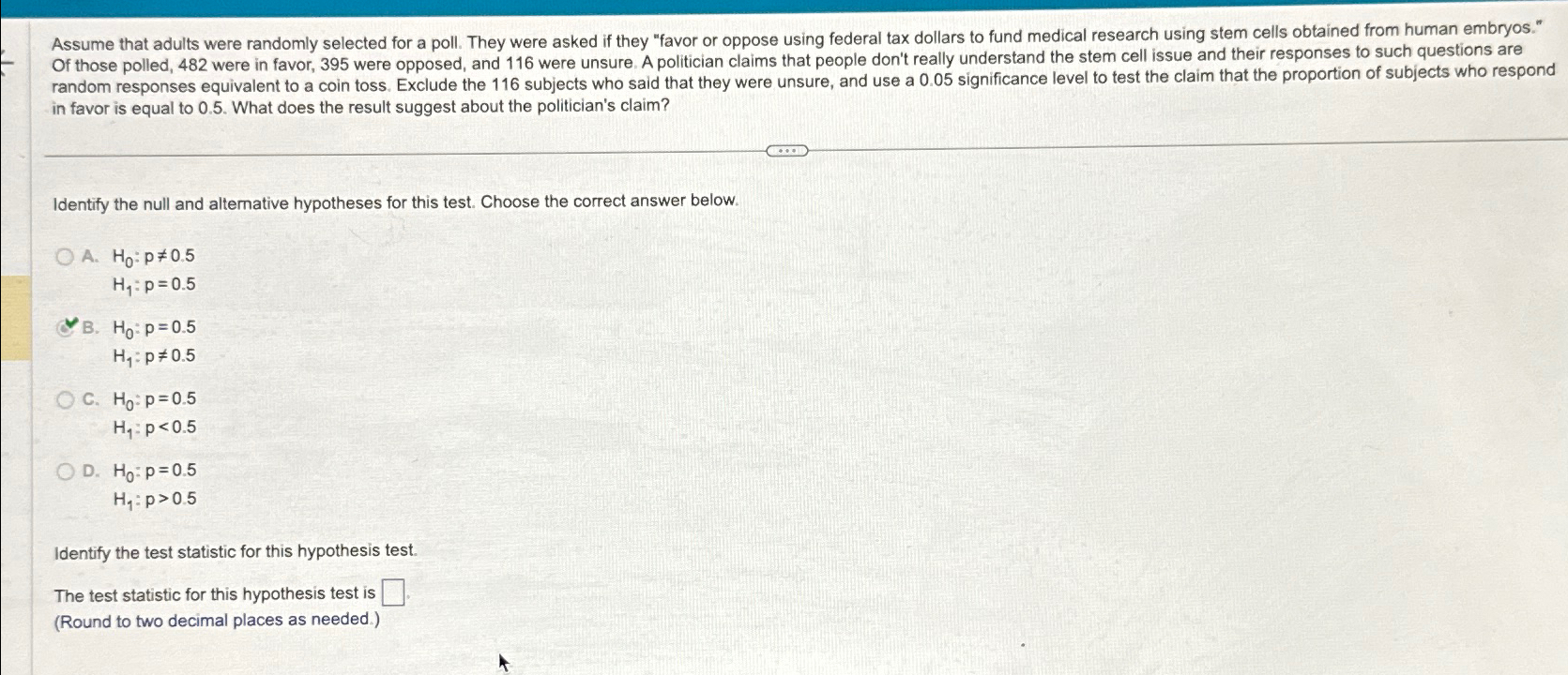 Solved Assume that adults were randomly selected for a poll. | Chegg.com