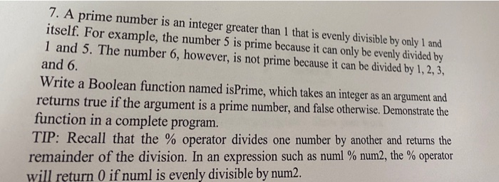 Solved 7. A prime number is an integer greater than 1 that | Chegg.com